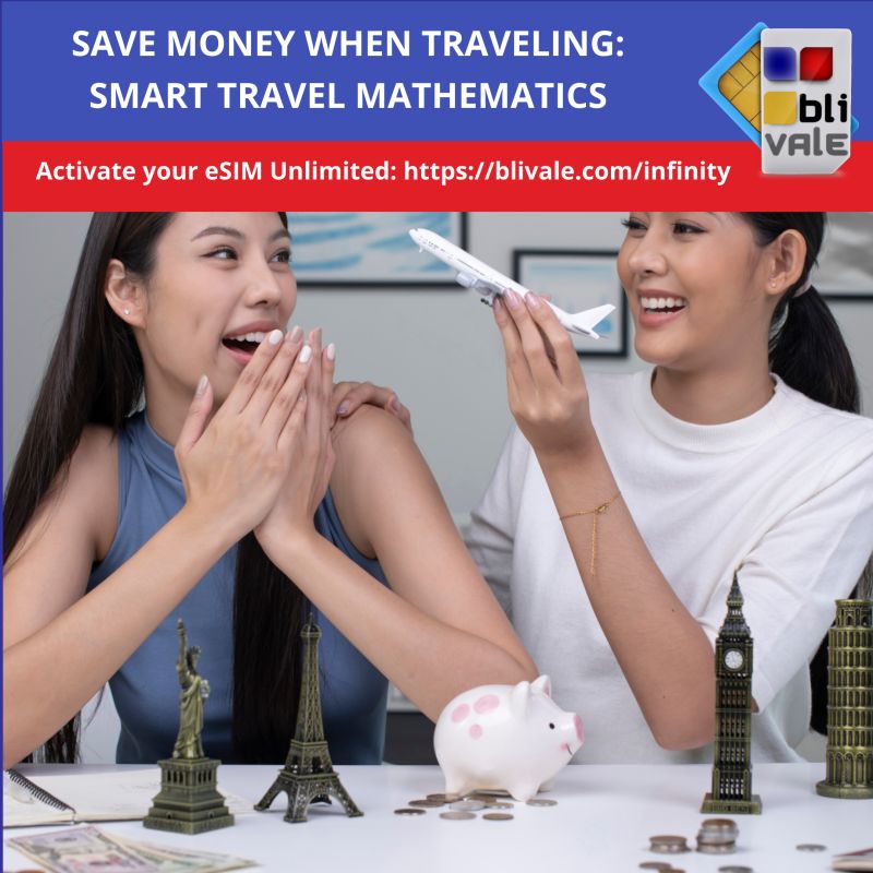 SAVE MONEY WHEN TRAVELING: SMART TRAVEL MATHEMATICS