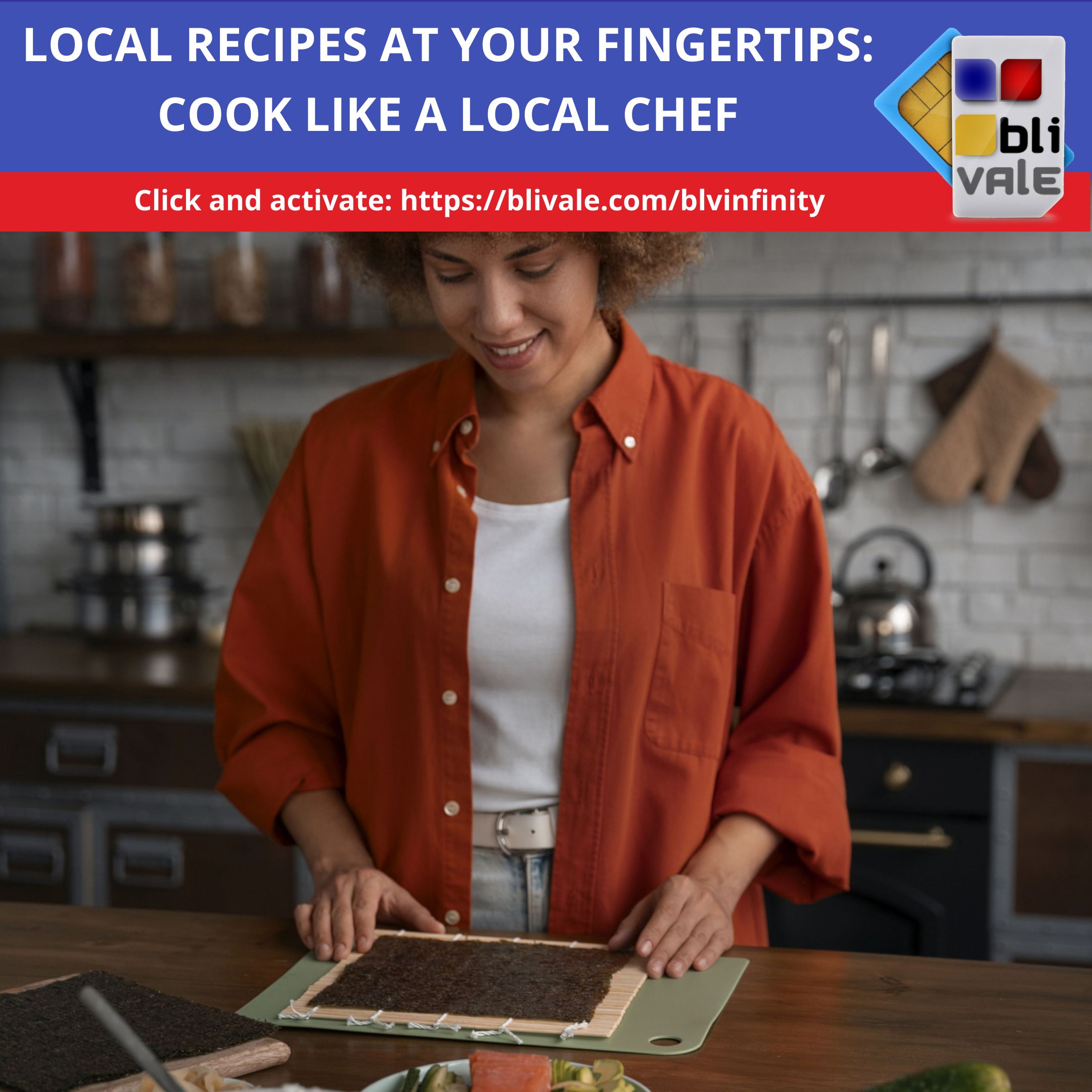 LOCAL RECIPES AT YOUR FINGERTIPS: COOK LIKE A LOCAL CHEF