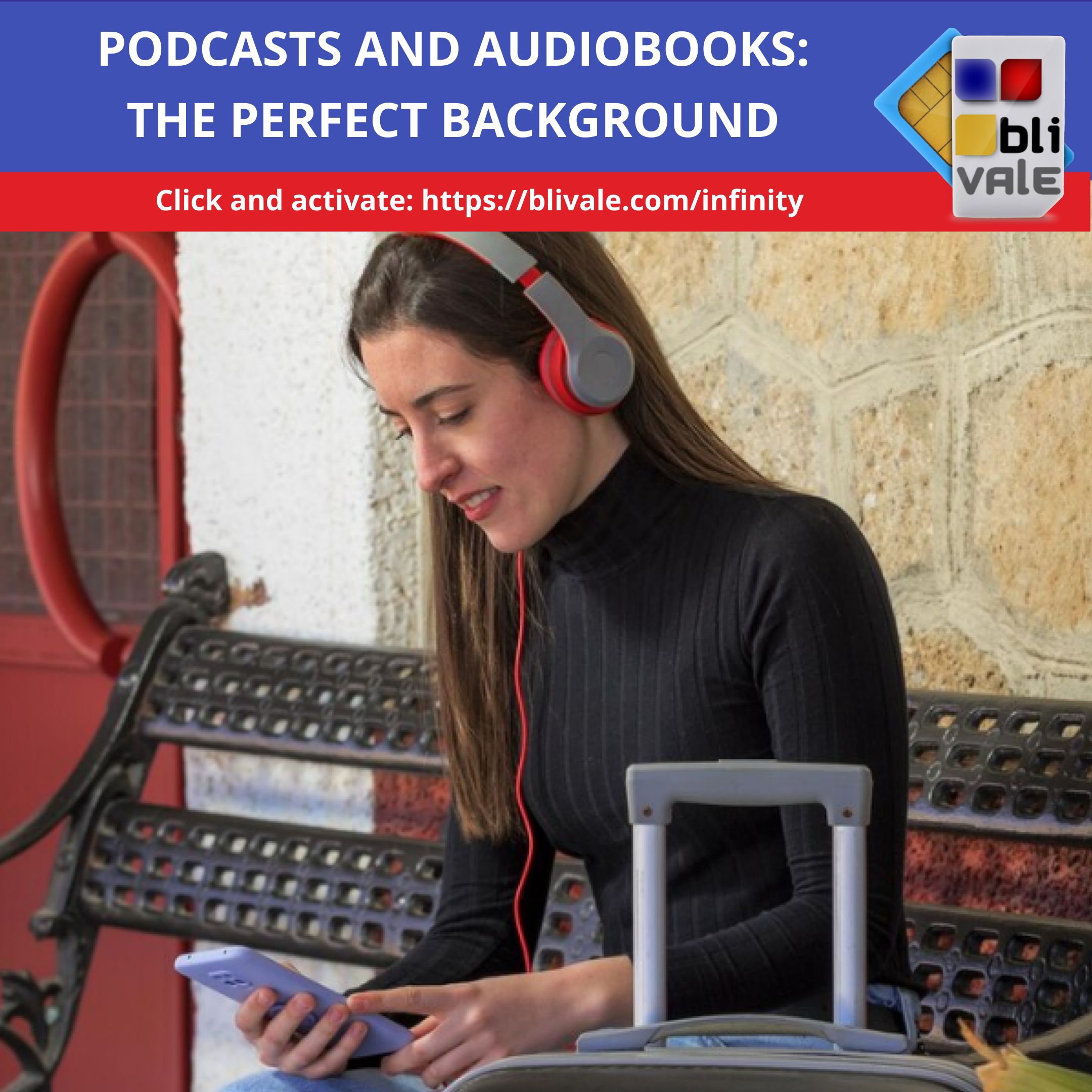 PODCASTS AND AUDIOBOOKS: THE PERFECT BACKGROUND