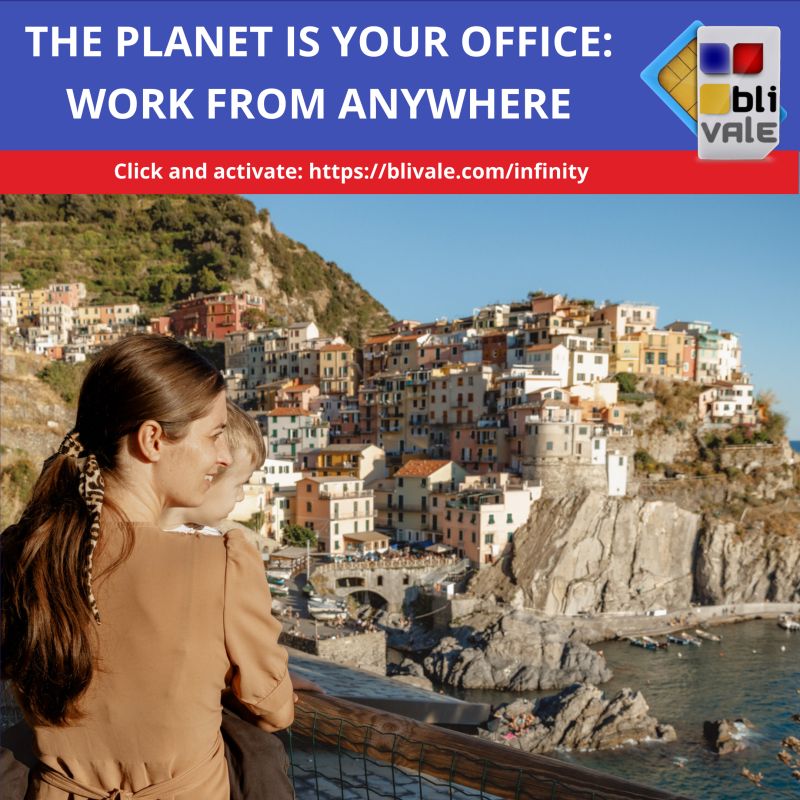 THE PLANET IS YOUR OFFICE: WORK FROM ANYWHERE