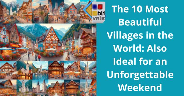 The 10 Most Beautiful Villages in the World: Also Ideal for an ...
