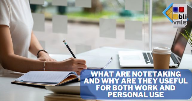 What are notetaking and why are they useful for both work and personal use