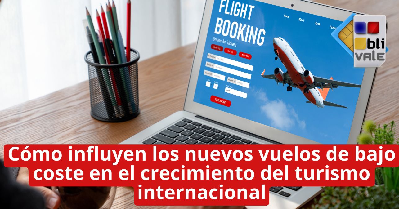 Cómo influyen los nuevos vuelos de bajo coste en el crecimiento del ...