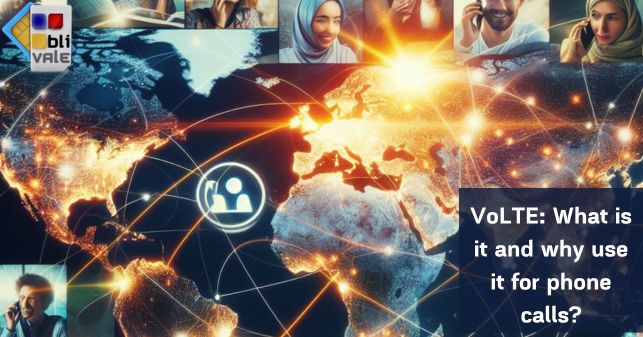 VoLTE: What is it and why use it for phone calls?